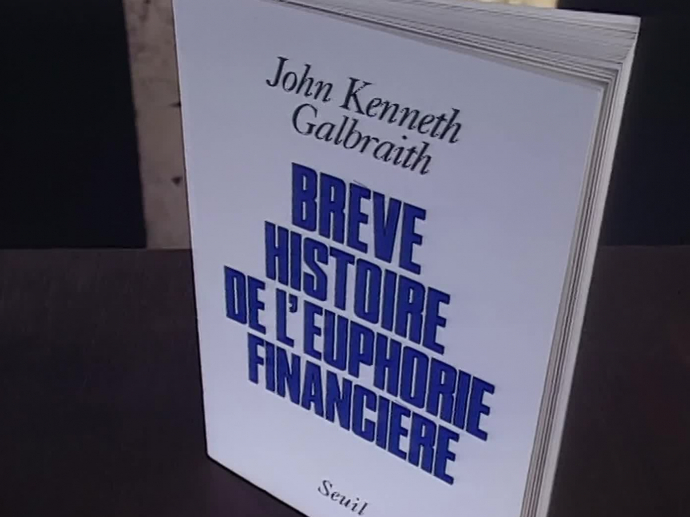 John Kenneth Galbraith : Brève histoire de l'euphorie financière | INA