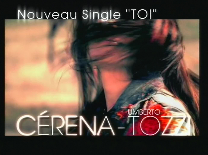 Céréna-Tozzi : Single toi tu version 16 secondes | INA