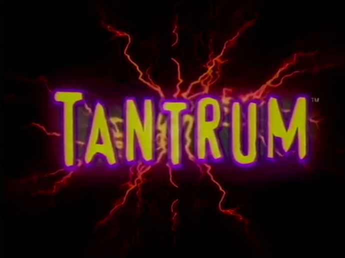 Tantrum tyco : Tantrum | INA