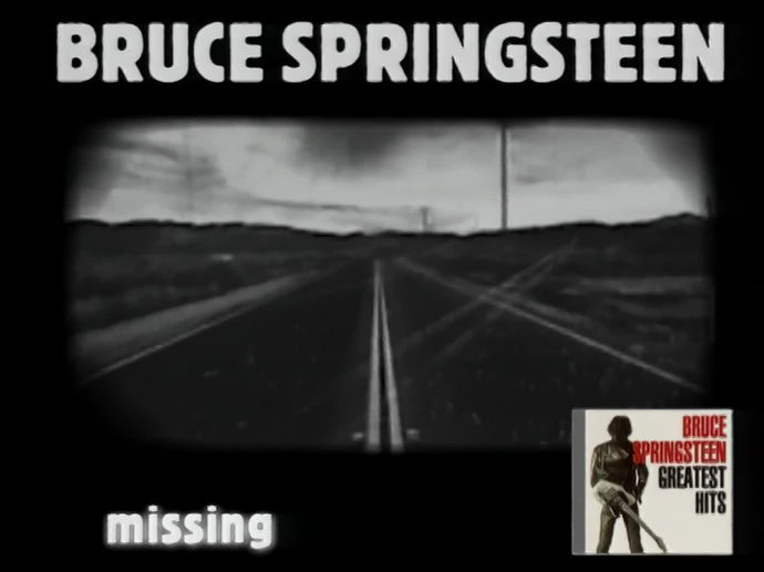 Bruce Springsteen : Missing | INA