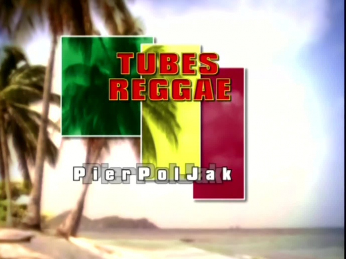 Tubes reggae/Pierpoljak - a | INA