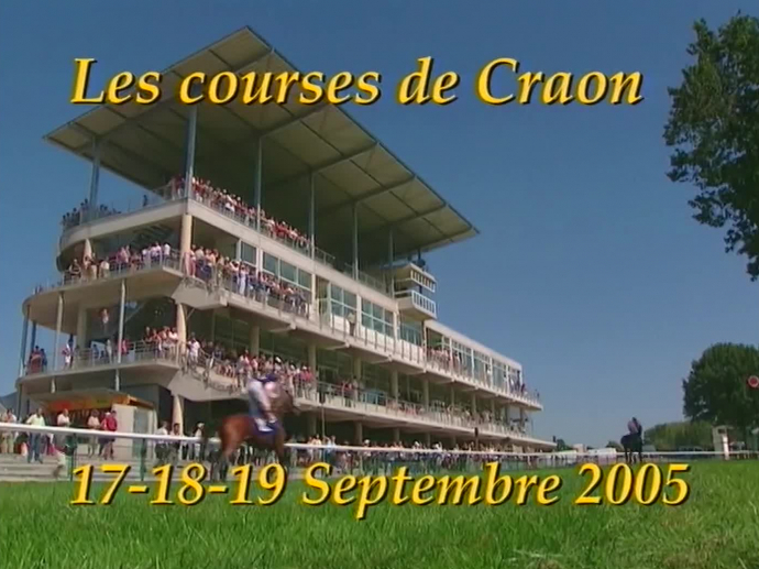 Courses de Craon : Craon 17-18-19 Sept 2005 | INA