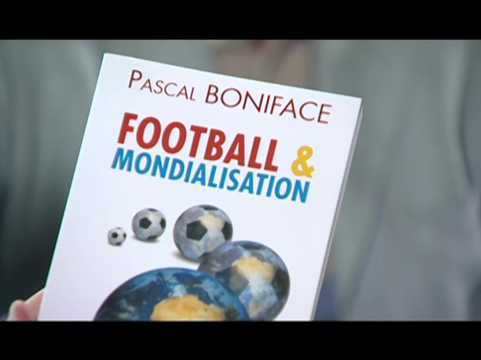 Pascal Boniface : football et mondialisation | INA