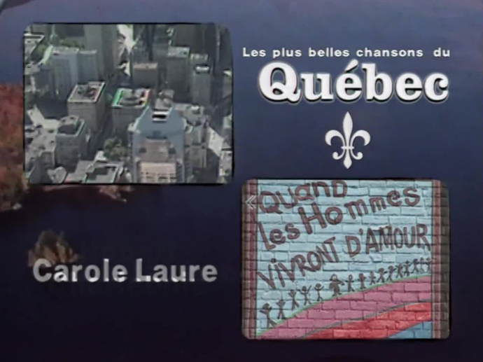 Les plus belles chansons du Quebec | INA
