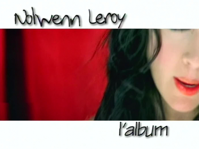 Nolwenn Leroy : Album version 28 secondes | INA