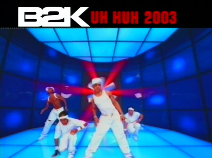B2k : Uh uh | INA