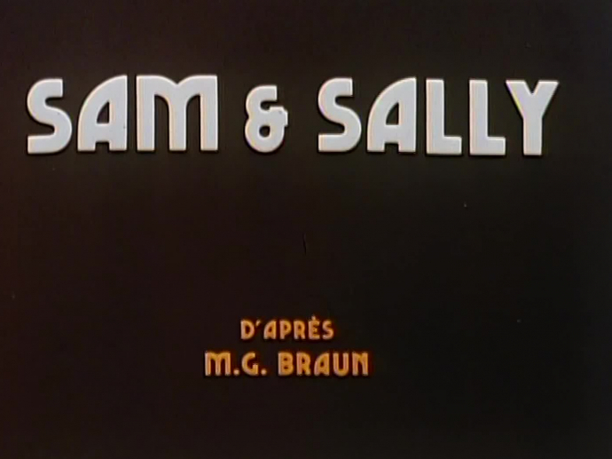 Générique de Sam et Sally | INA