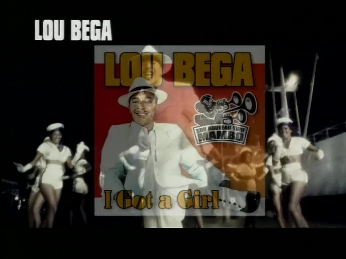 Lou Bega : I got a girl | INA