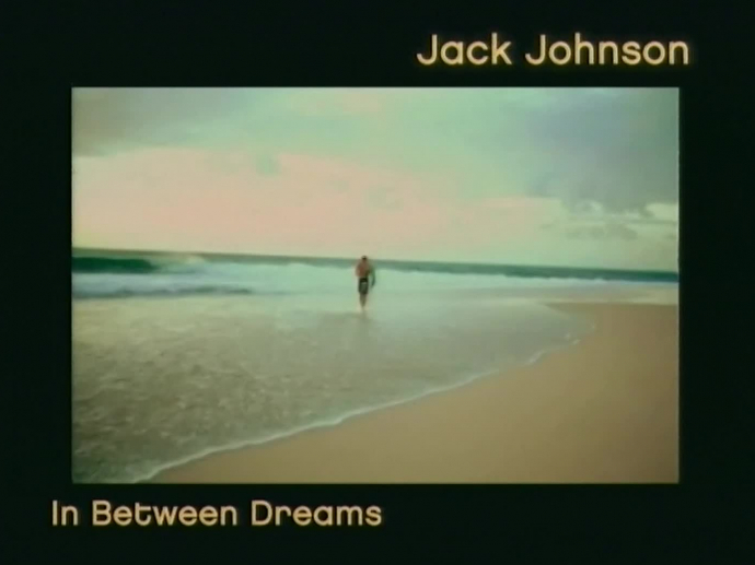 Jack Johnson : In between dreams version 30 secondes | INA
