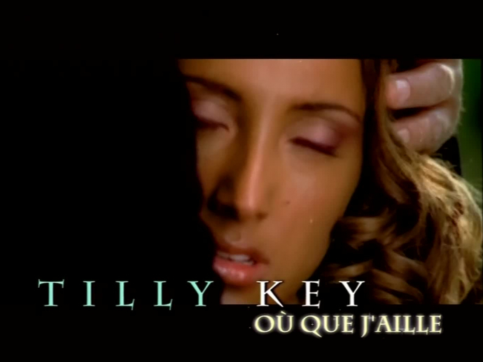 Tilly key : Ou que j'aille version 12 secondes | INA