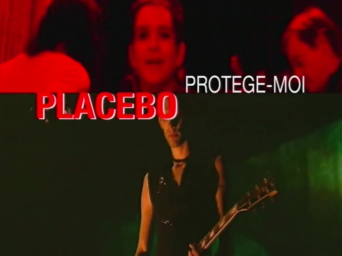 Placebo : Protège moi | INA